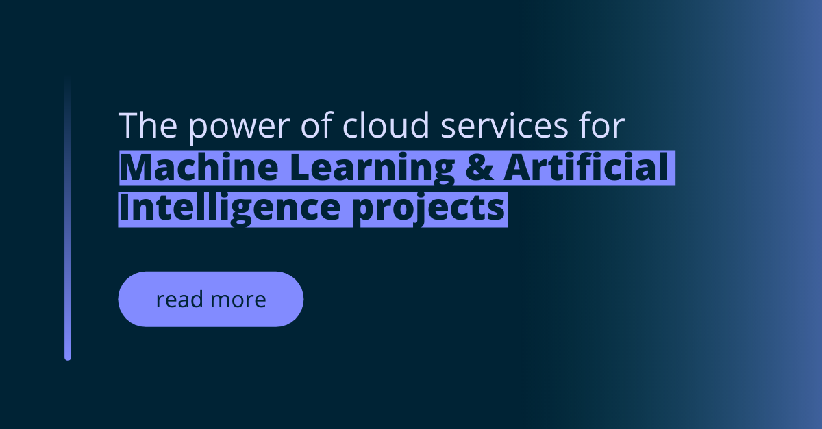 The power of cloud services for Machine Learning and Artificial ...