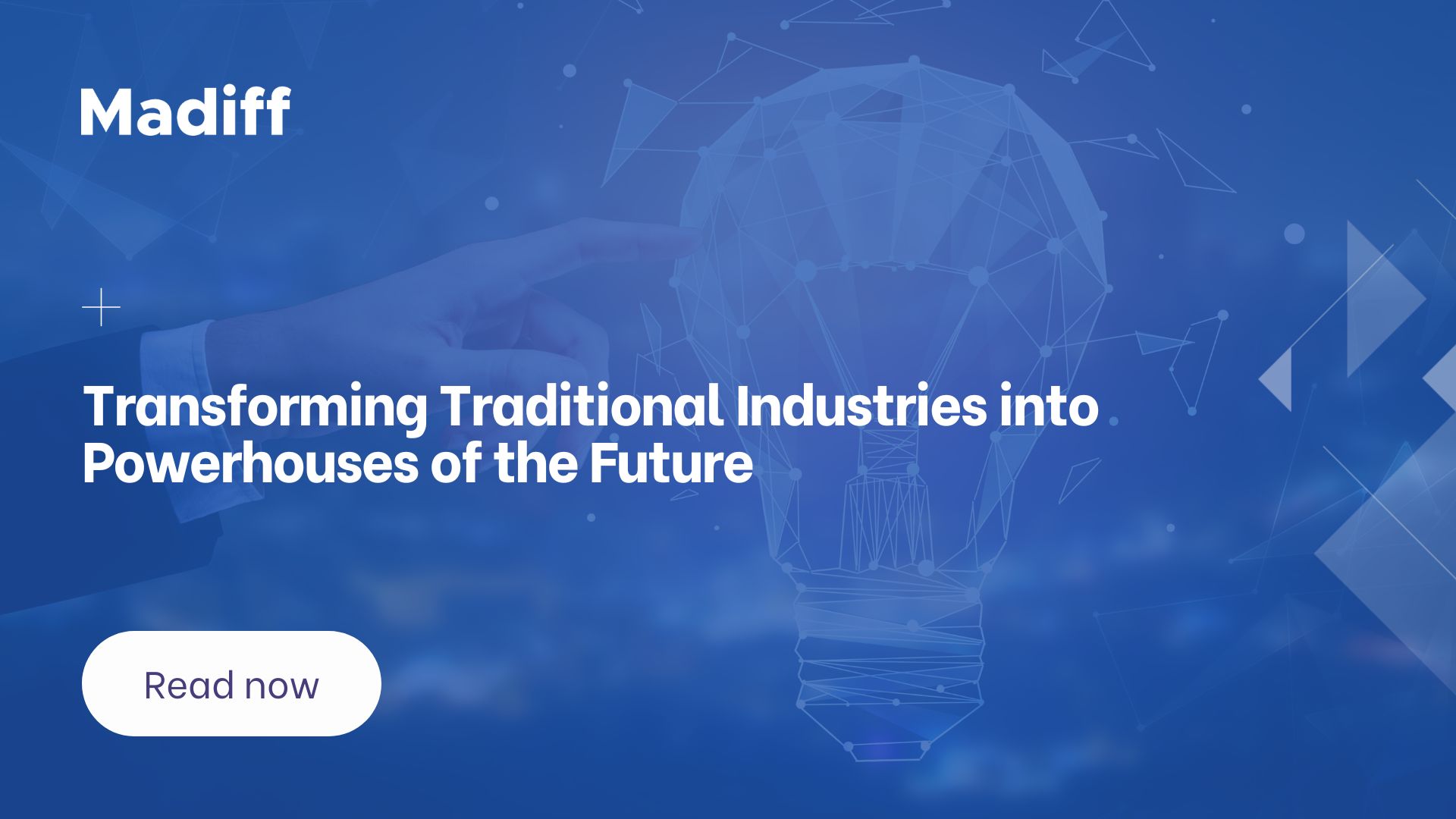 Transforming Traditional Industries into Powerhouses of the Future