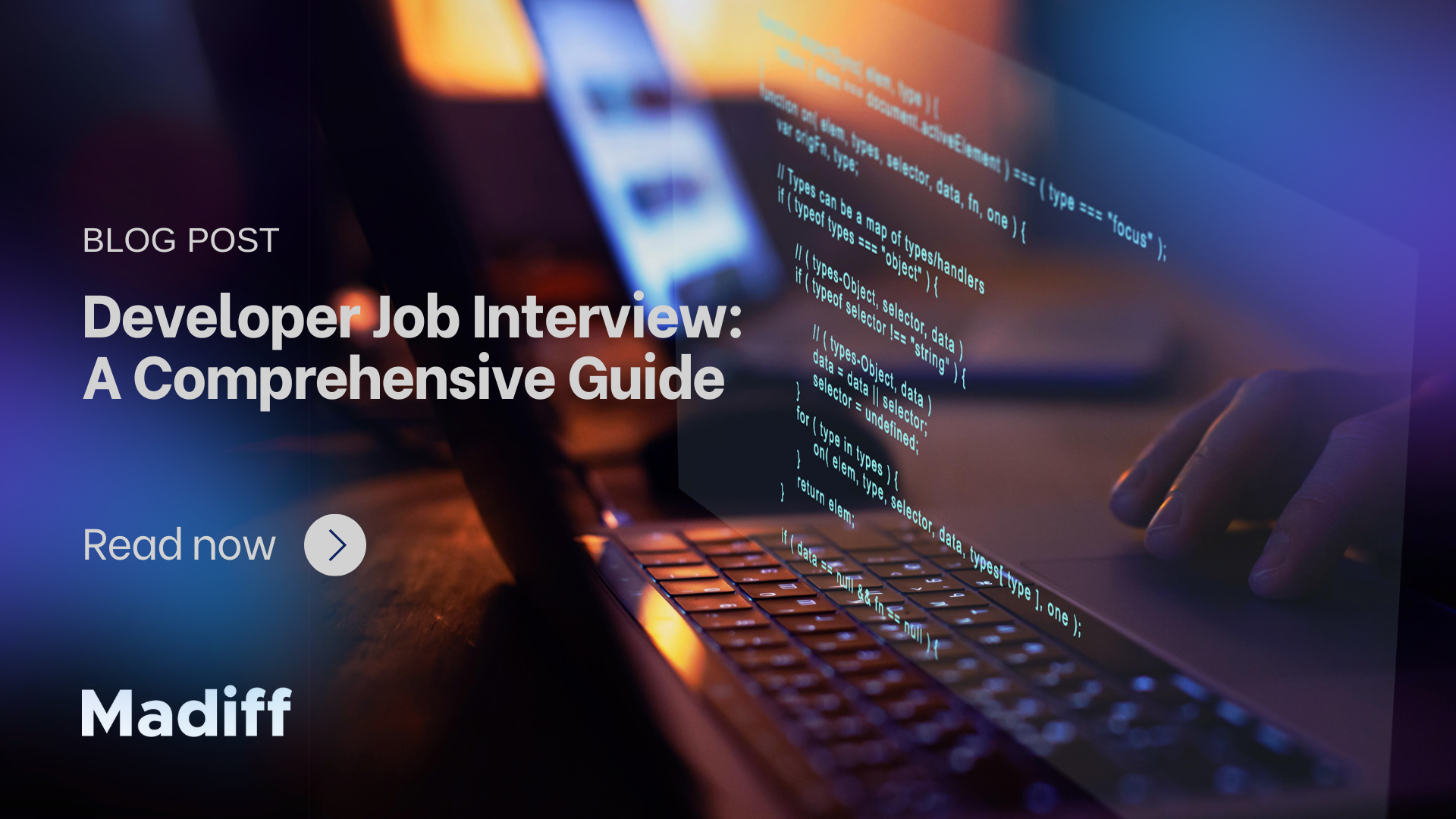Developer Job Interview: A Comprehensive Guide | Madiff